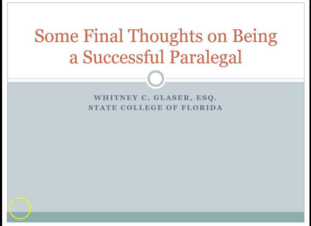 Final Thoughts on Being a Successful Paralegal