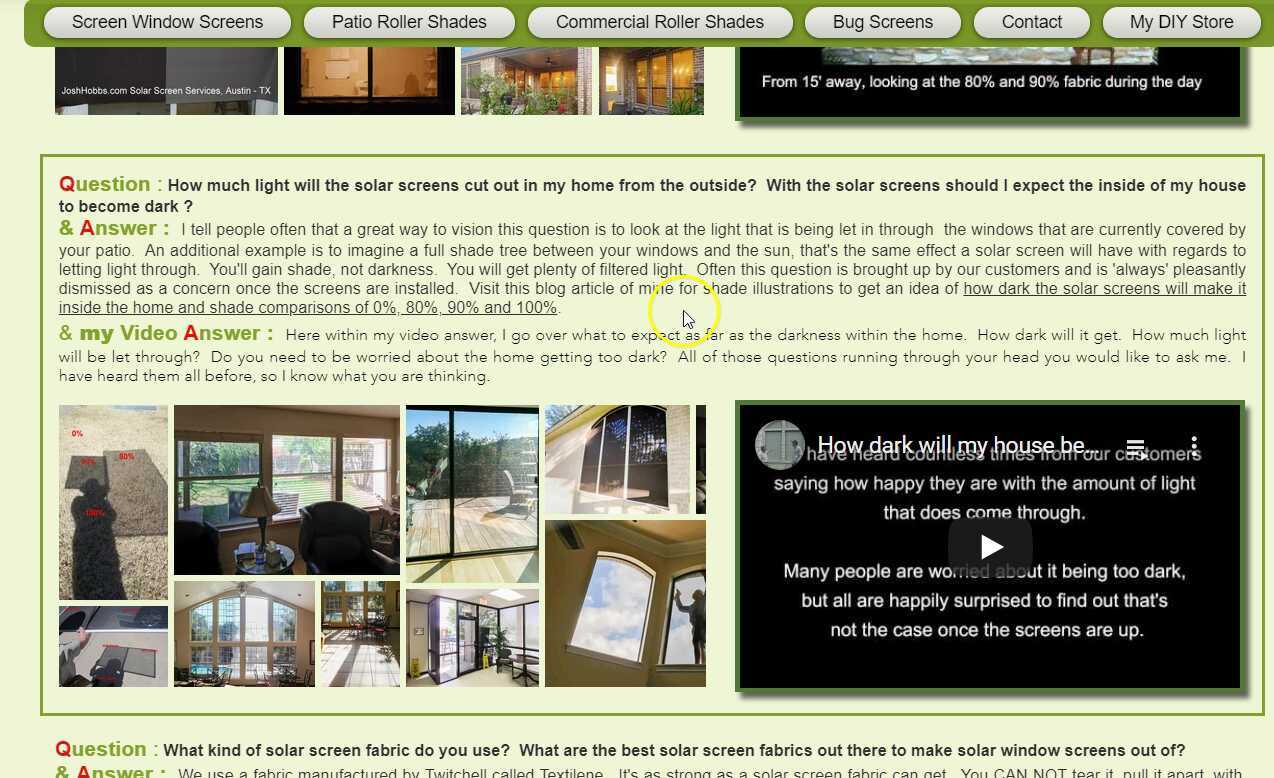 How dark do the solar screens make my house?