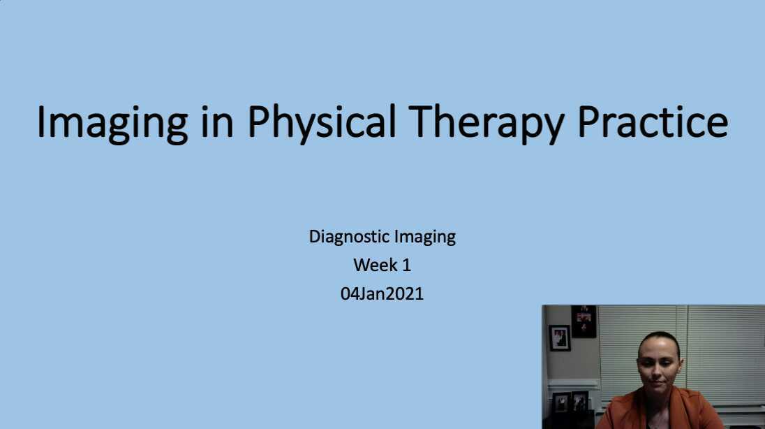 Imaging in PT Practice - Part I