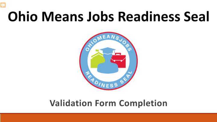 How to Complete the OMJ Readiness Seal