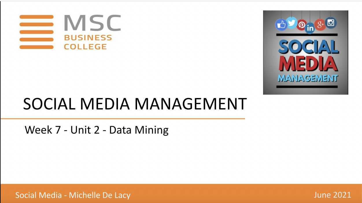 Lesson 13 - Week 7 - Unit 2 Data Mining