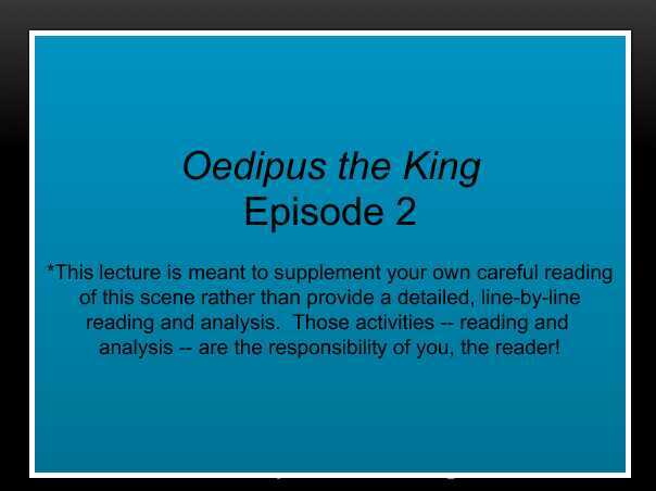 Oedipus -- Episode 2