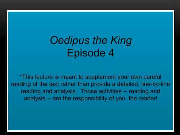 Oedipus -- Episode 4