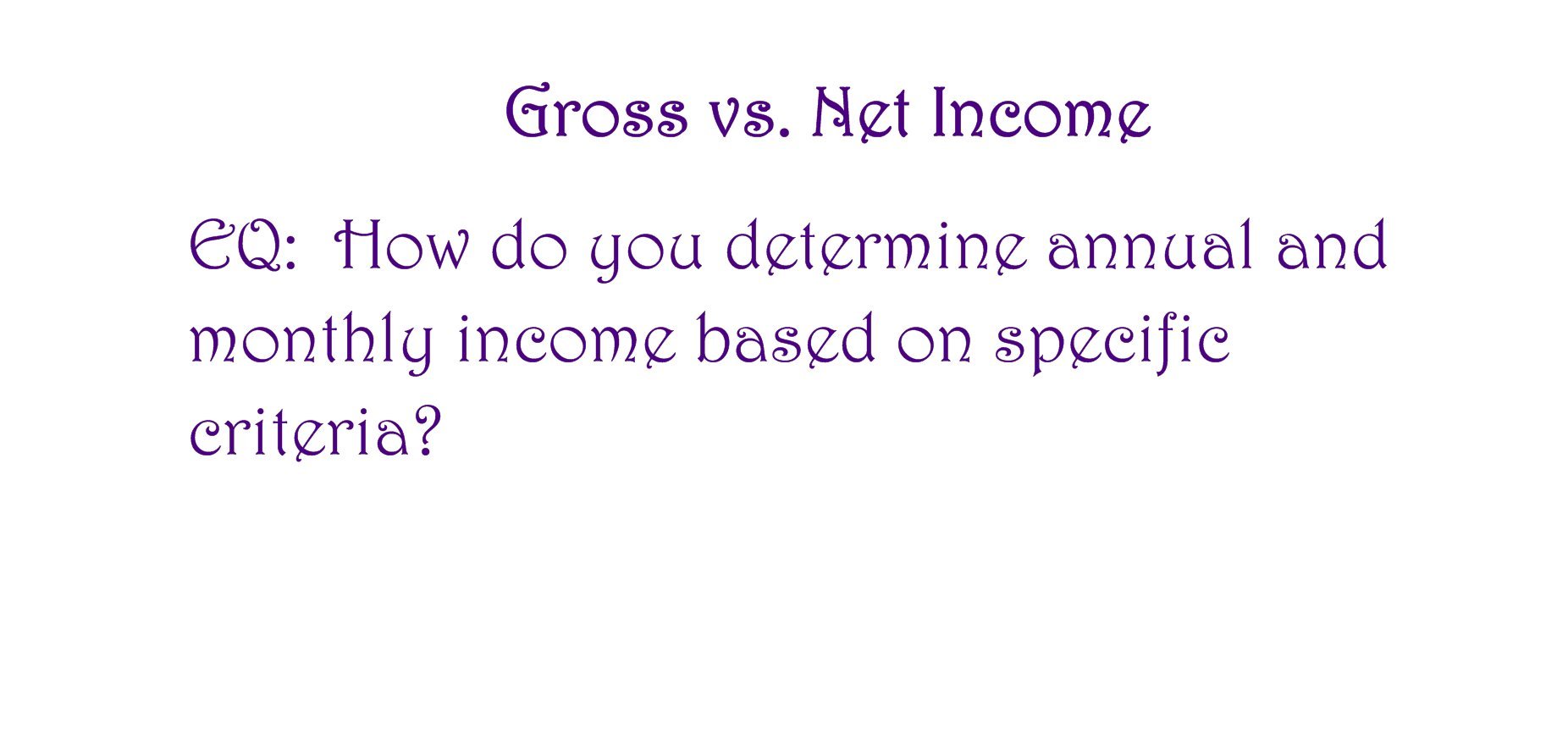 Gross vs. Net Income