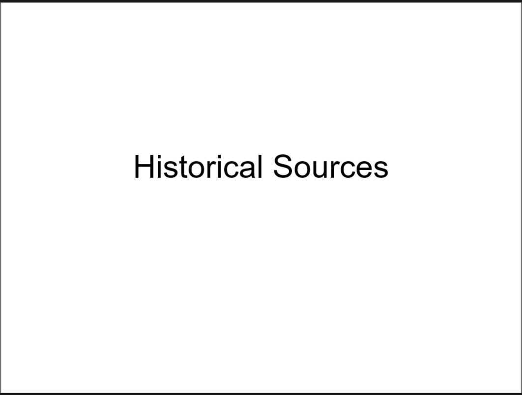 Historical Sources & Bias