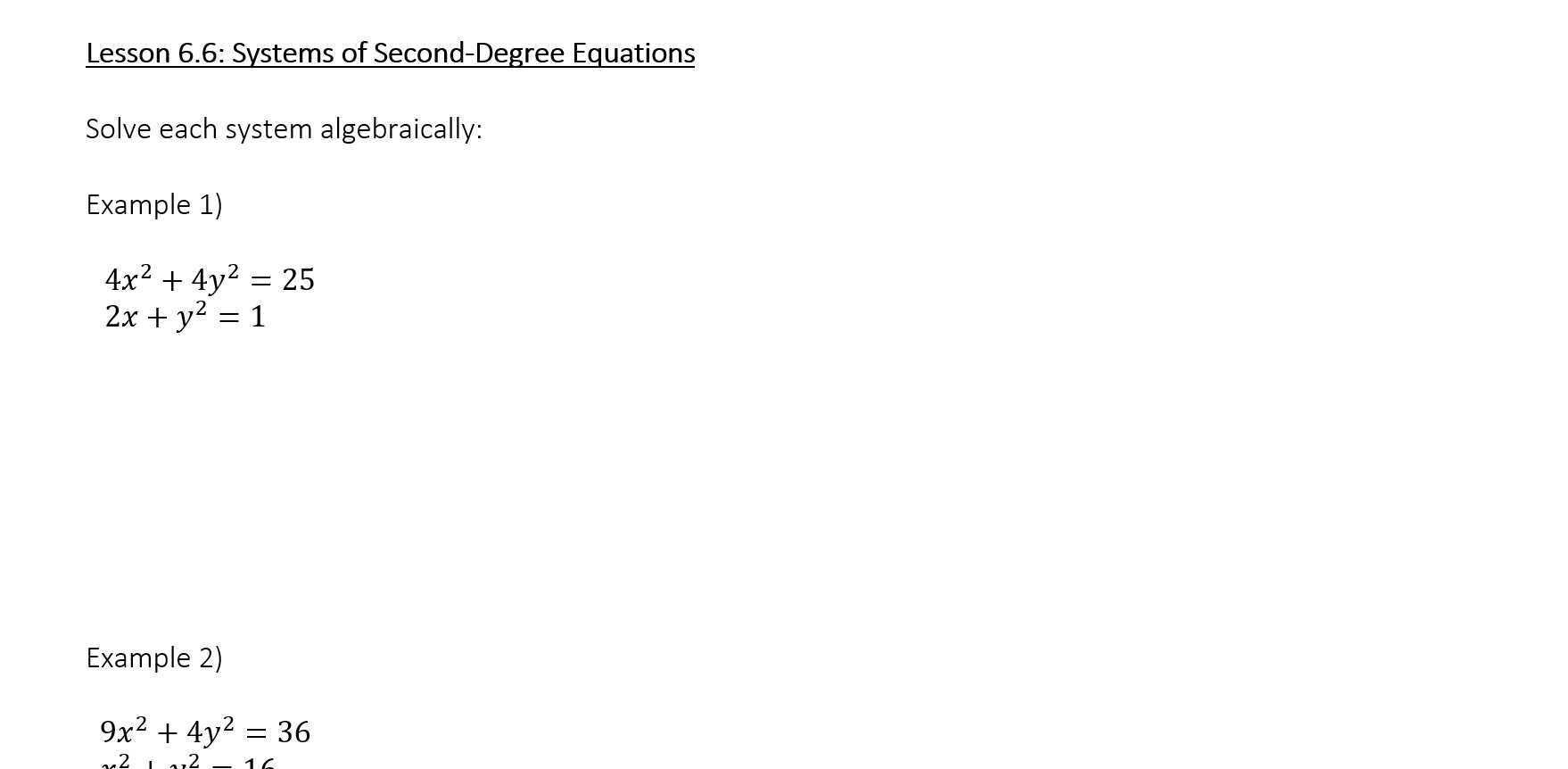 Lesson 6.6: Systems of Second Degree Equations