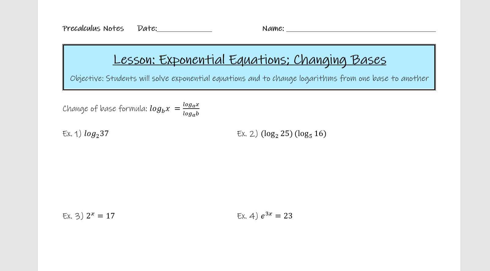 Exponential Equations; Changing Bases