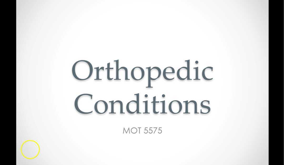 Orthopedic Conditions