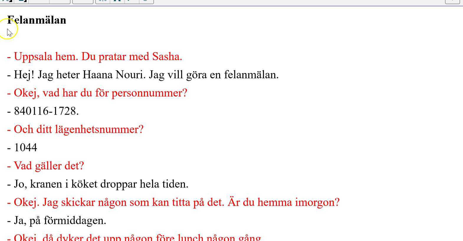 dialoger felanmälan