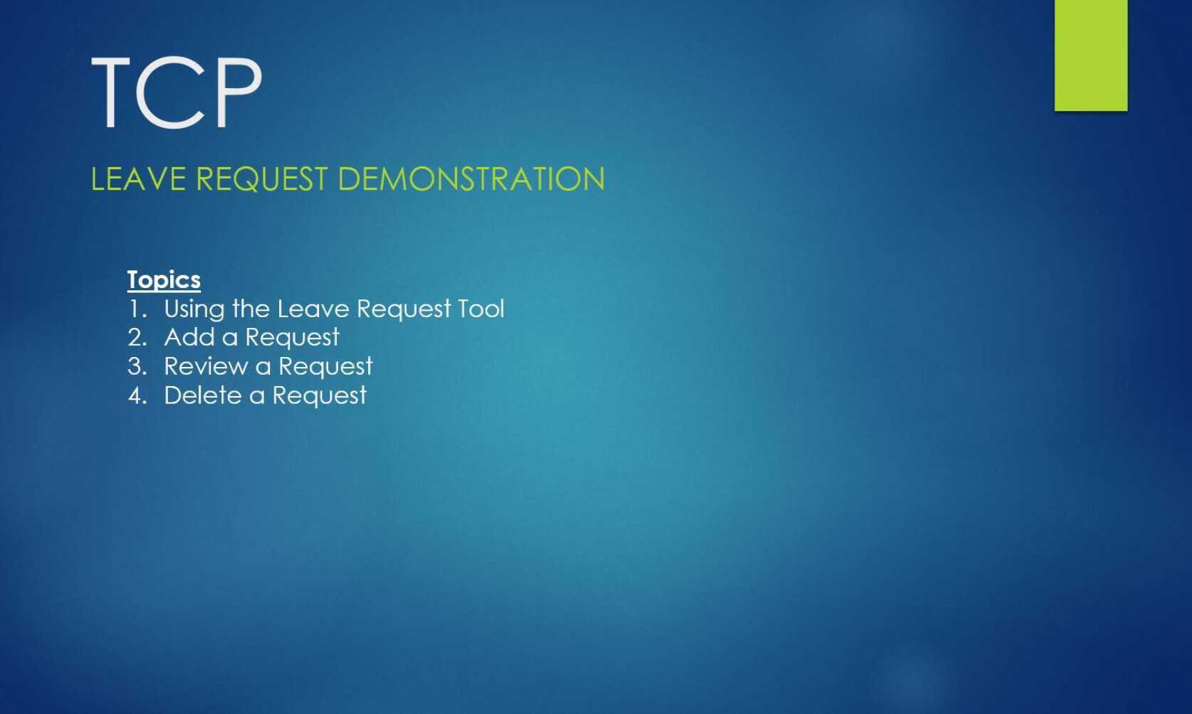 TCP - Leave Request Demonstration