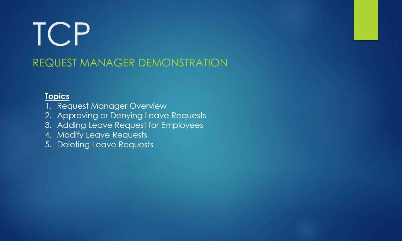 TCP - Request Manager Demonstration