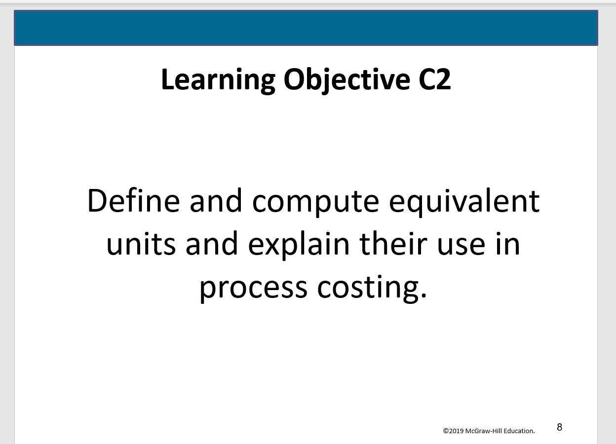 Equivalent Units of Production (EUP)