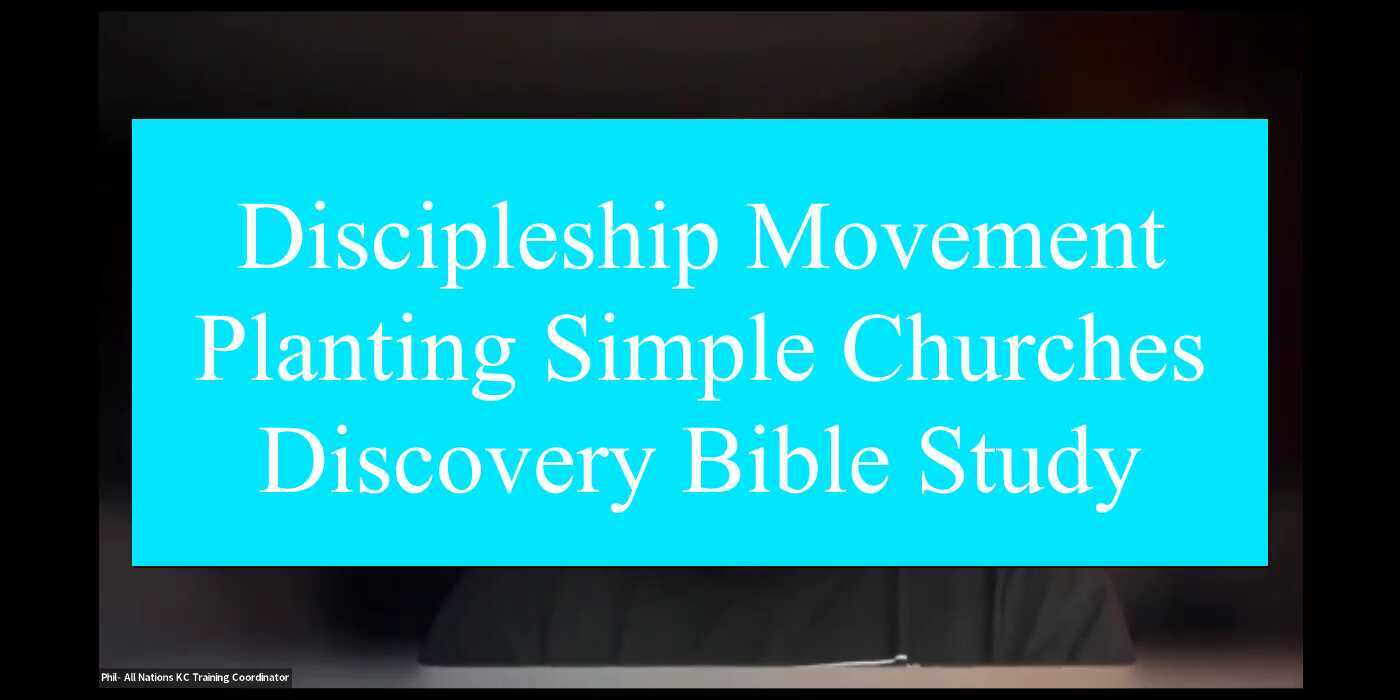 Discipleship Movement (Planting Simple Churches)