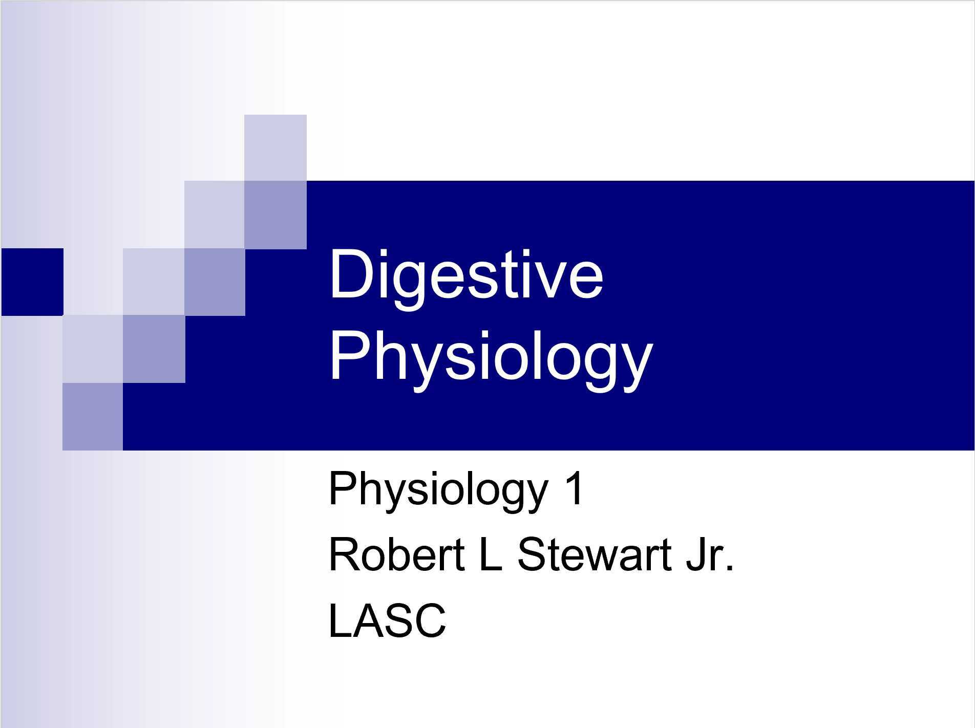Digestive Physiology