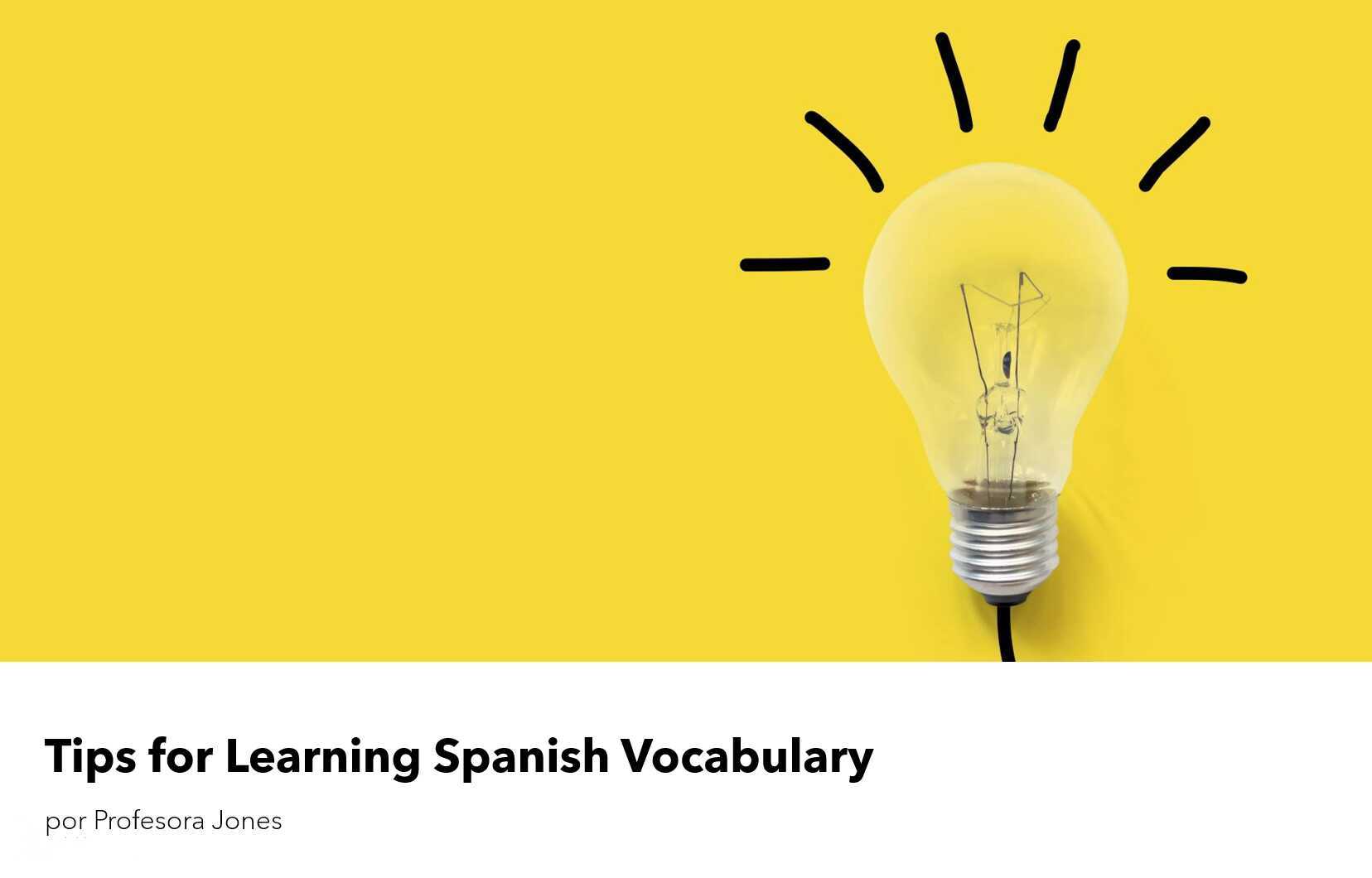 Tips for Learning Spanish Vocabulary