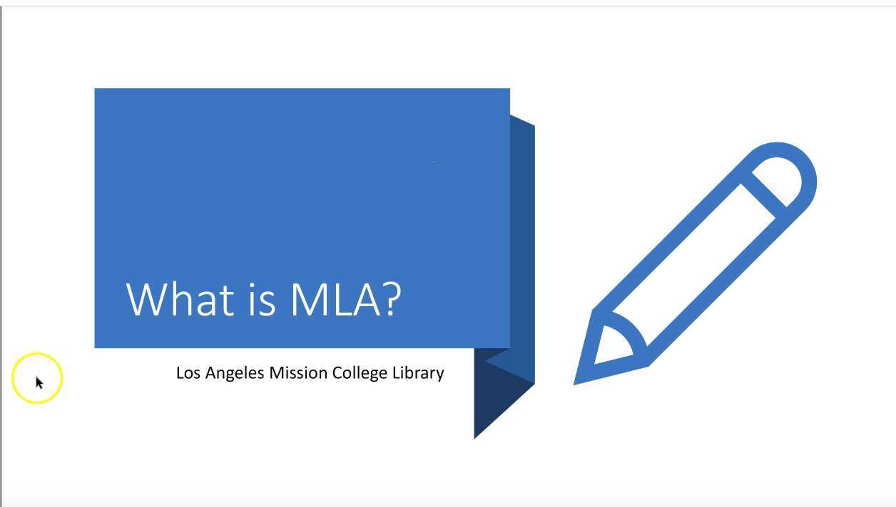 What is MLA?