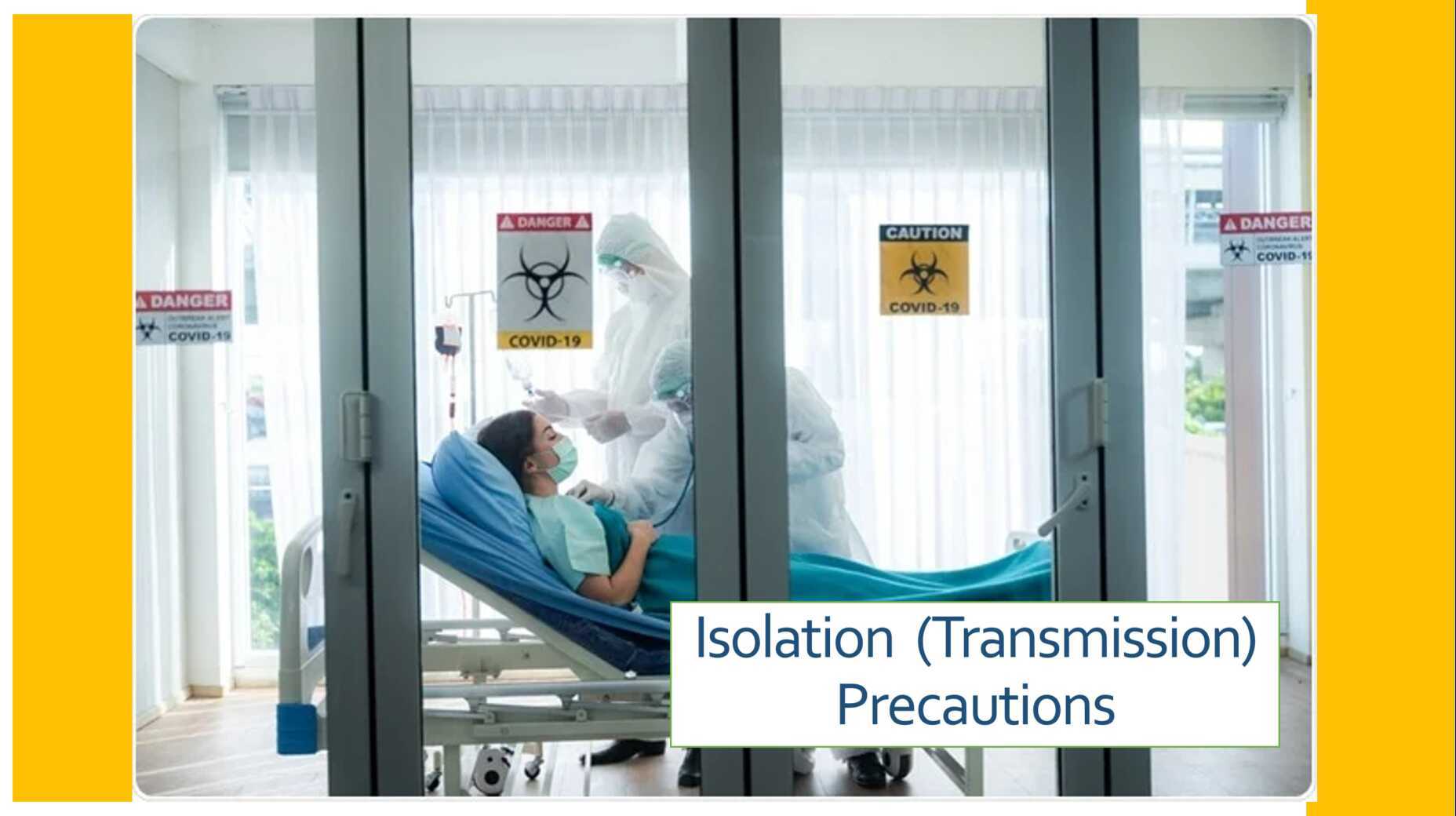 Isolation Precautions