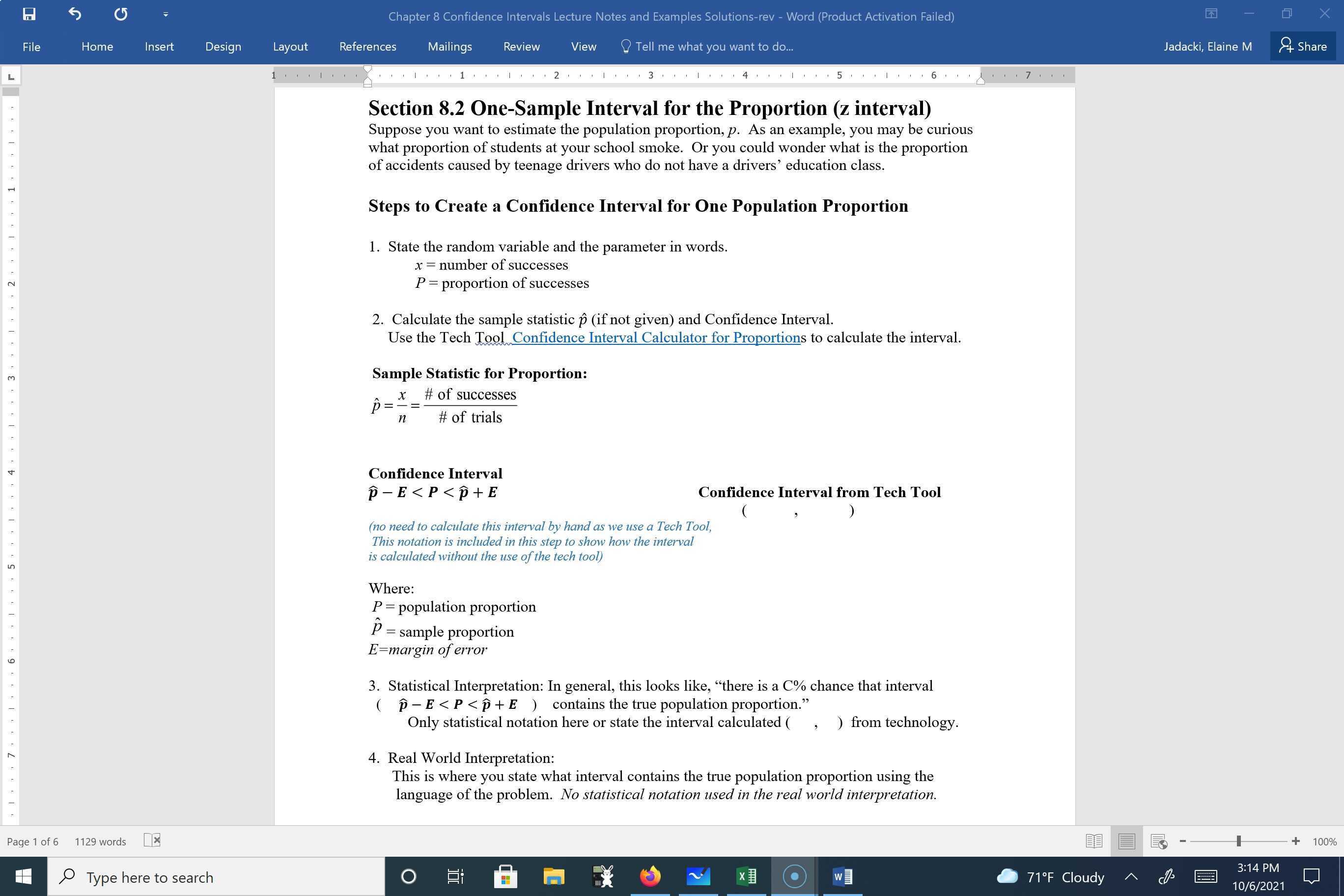 Confidence Interval for a Proportion (Using Tech Tool)