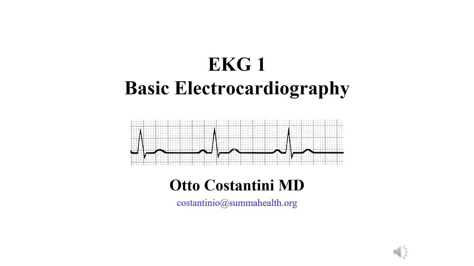 EKG1 Basic Electrocardiography