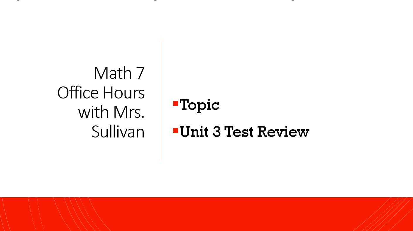 Math 7 Unit 3 Test Review
