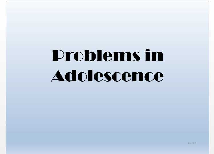 Problems in adolescence