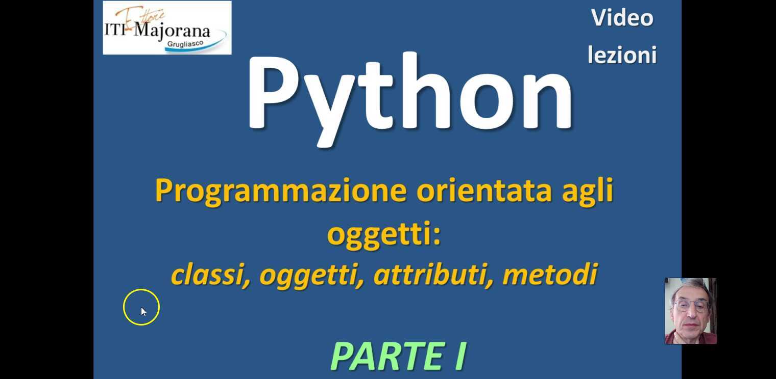 PYTHON OOP - LEZ 1 - introduzione, classi, attributi, costruttore, metodi, oggetti, classe ...