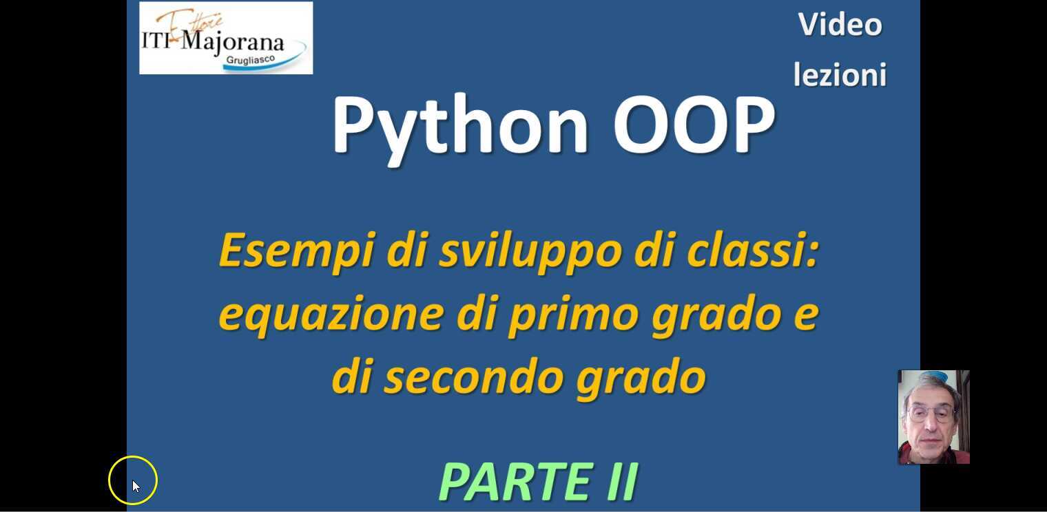PYTHON OOP - LEZ 2 - Esempi sviluppo classe, equazione primo e secondo ...