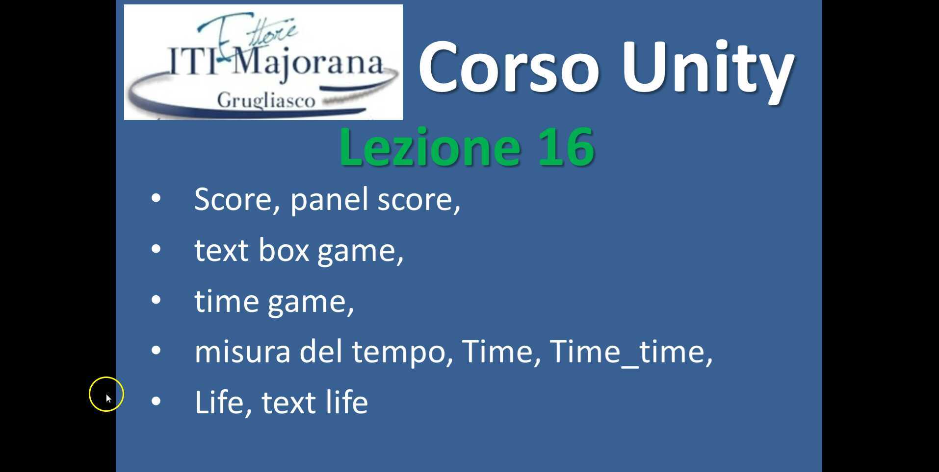 LEZ 16 – UNITY - Score, panel score, text box game, time game, misura del tempo, Time, Time_time ...