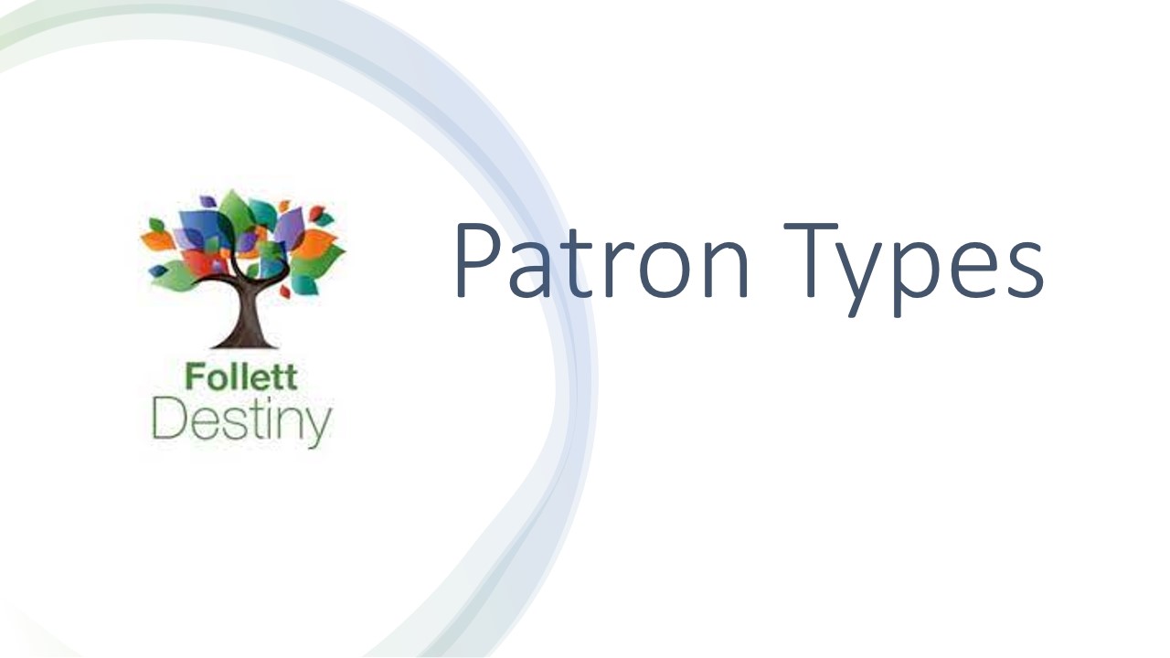 3 Patron Types