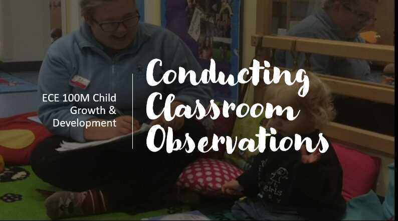 ECE 100M Classroom Observations