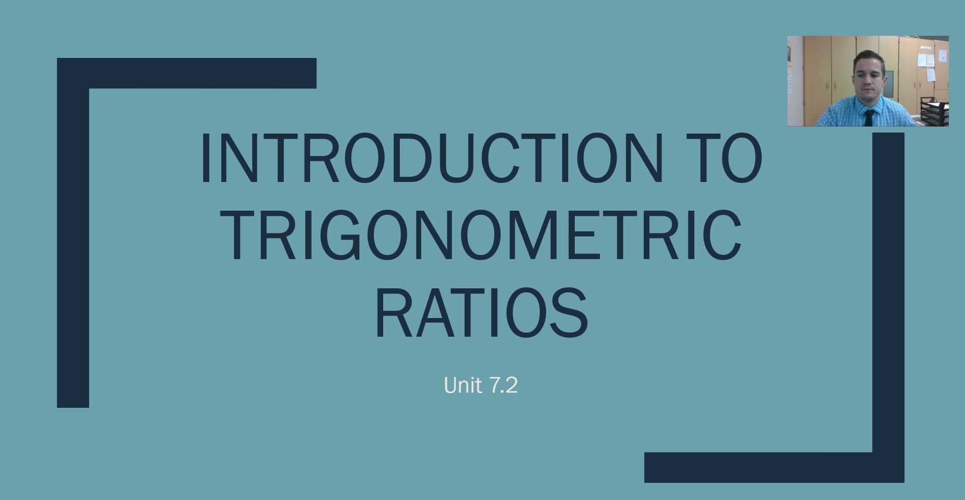 7.2 Intro to Trig Ratios