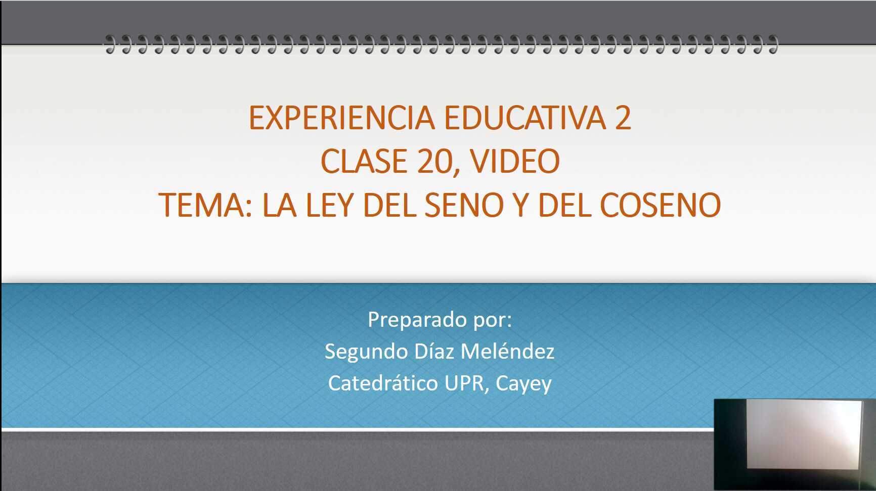 La ley del seno y el coseno