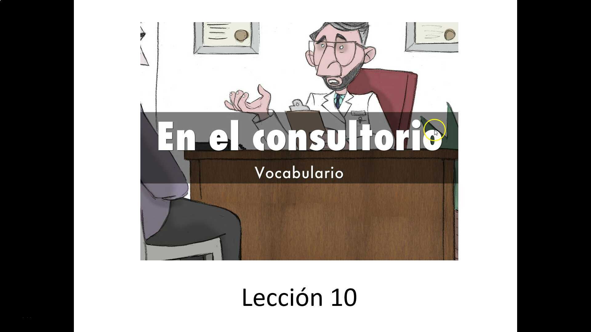 Lección 10 en el consultorio