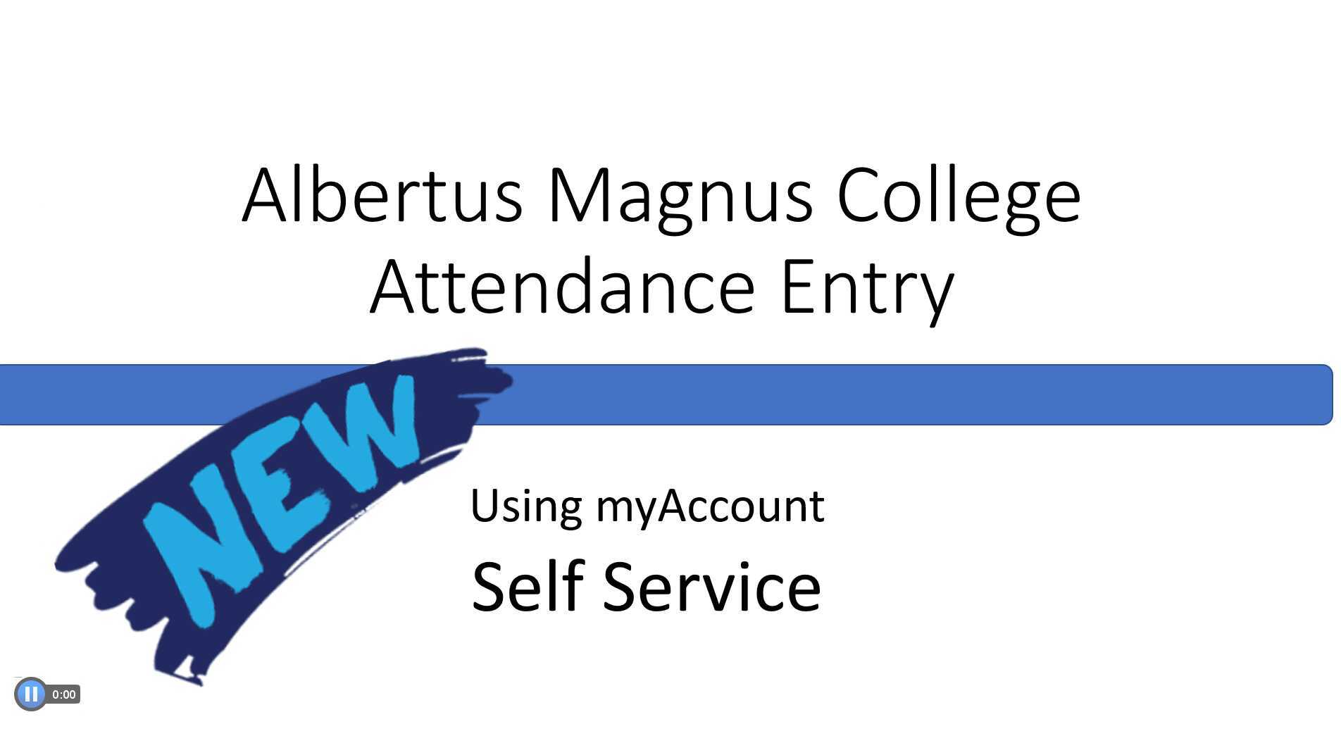 Self-Service myAccount Tutorial