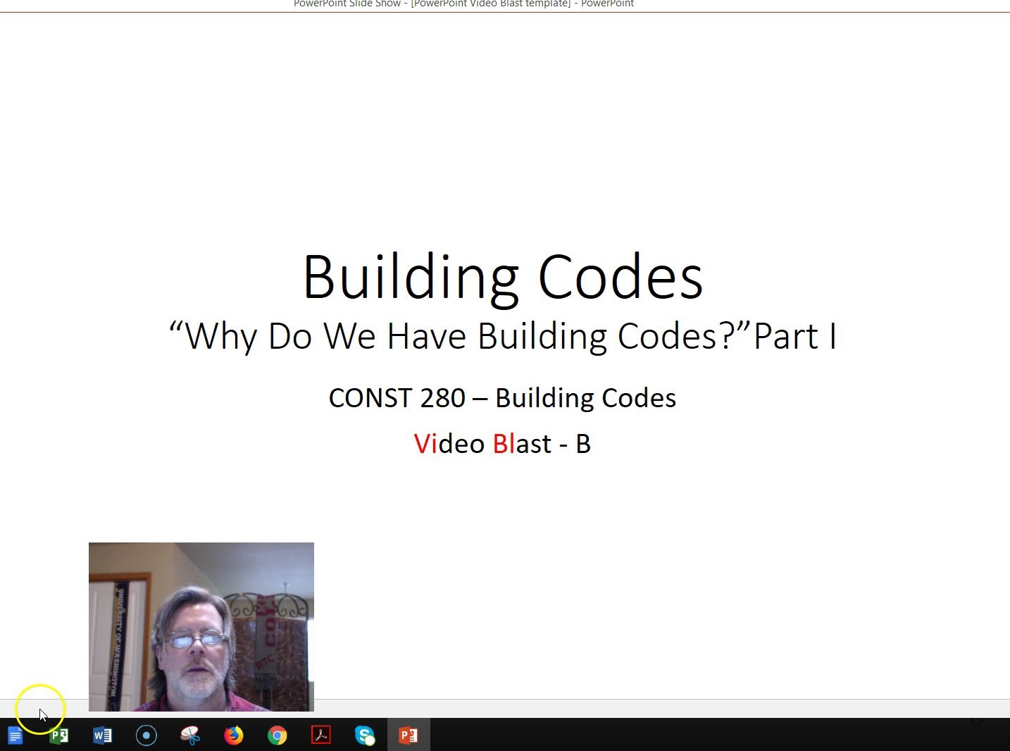 CONST 280 - Building Codes - "Why Do We Have Building Codes?"