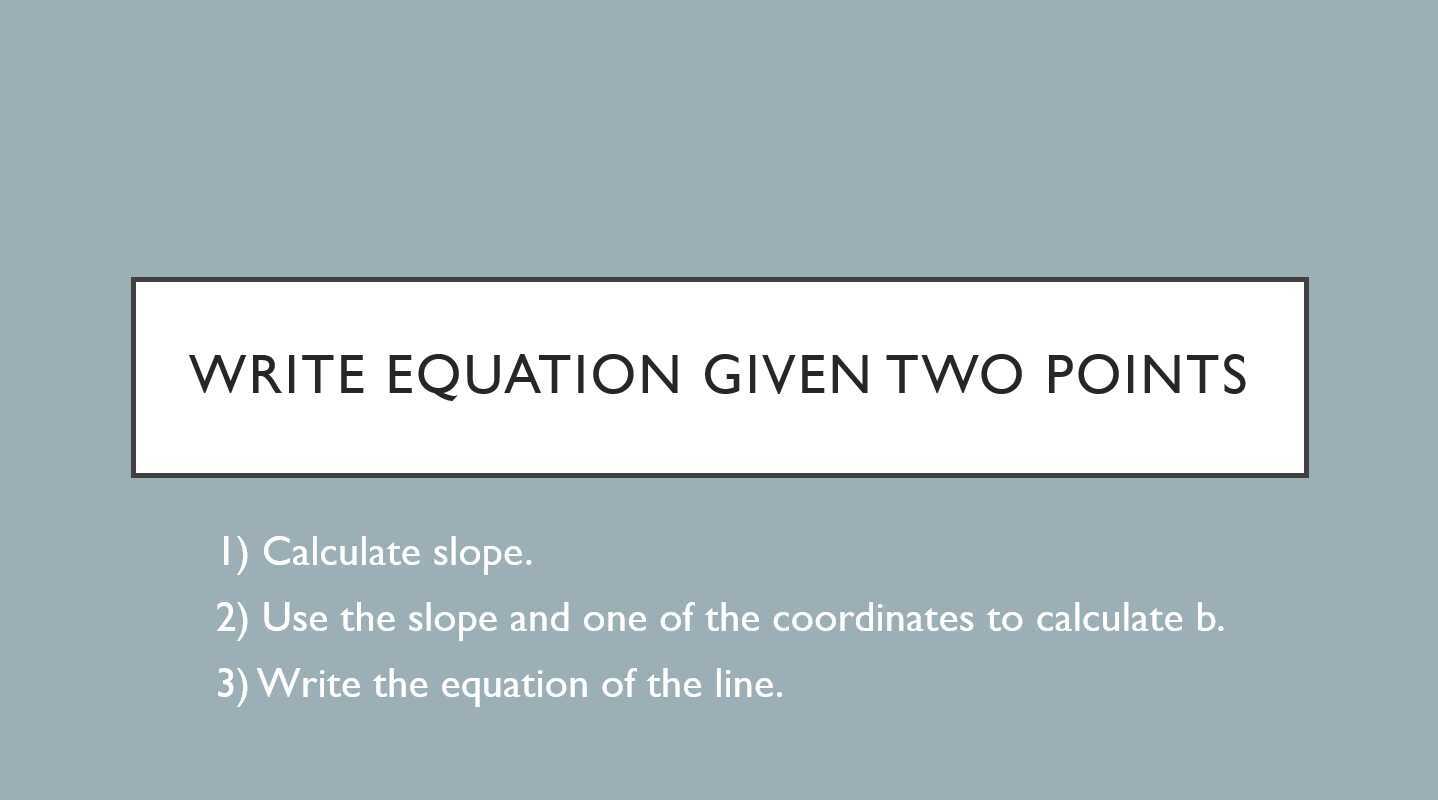 Write Equation Given Two Points