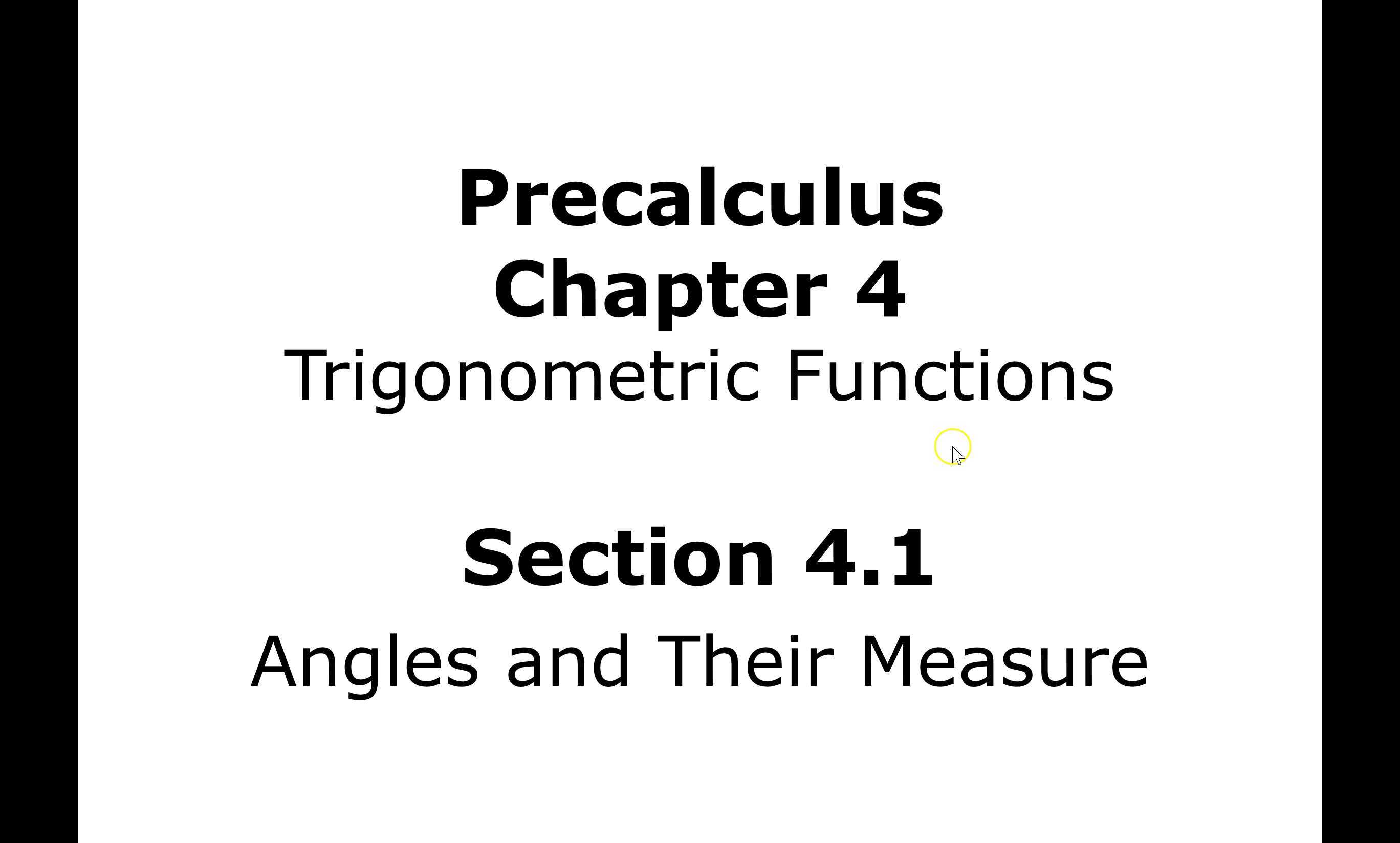 4.1 Angles and Their Measures deg - rad MATH2312Sum2_21