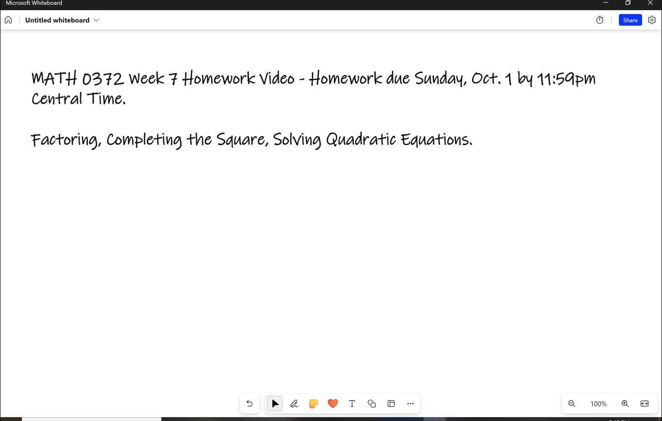 MATH 0372 OL Week 7 HW Problem Set Solving Quad. Eq. F23