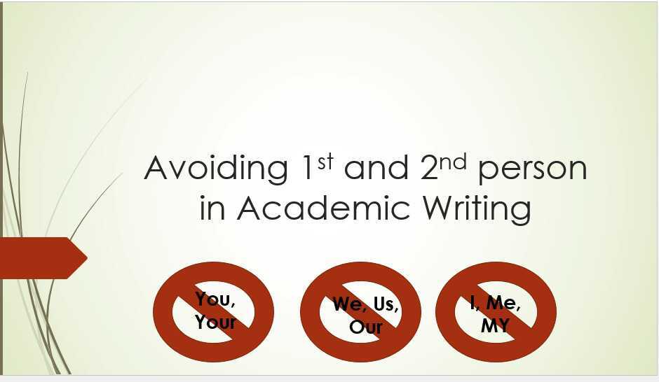 Avoid 1st & 2nd person