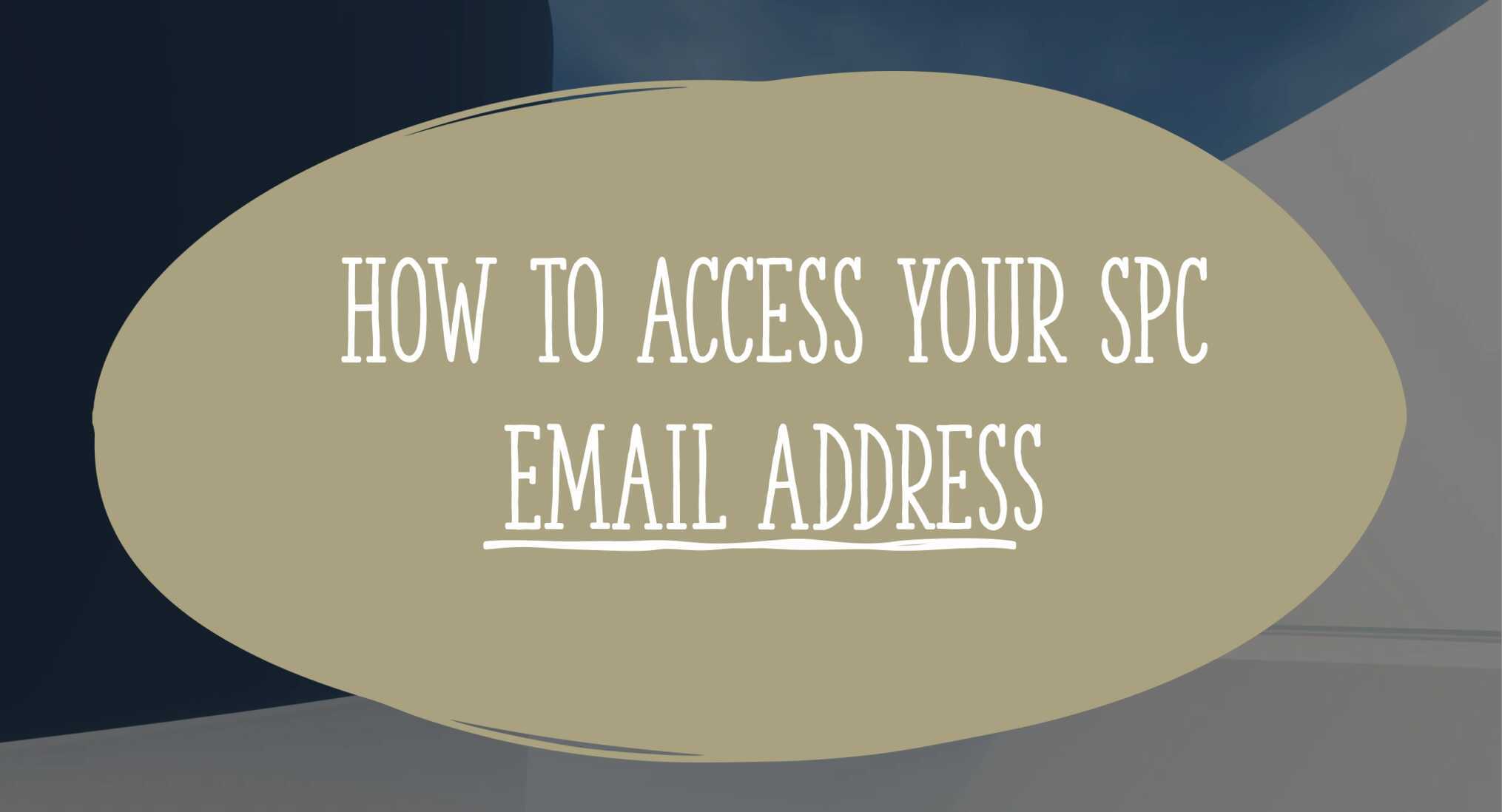 How To Access Your SPC Student Email Address