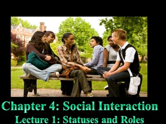 SOC 200-Chapter 4-Lecture 1-Statuses & Roles