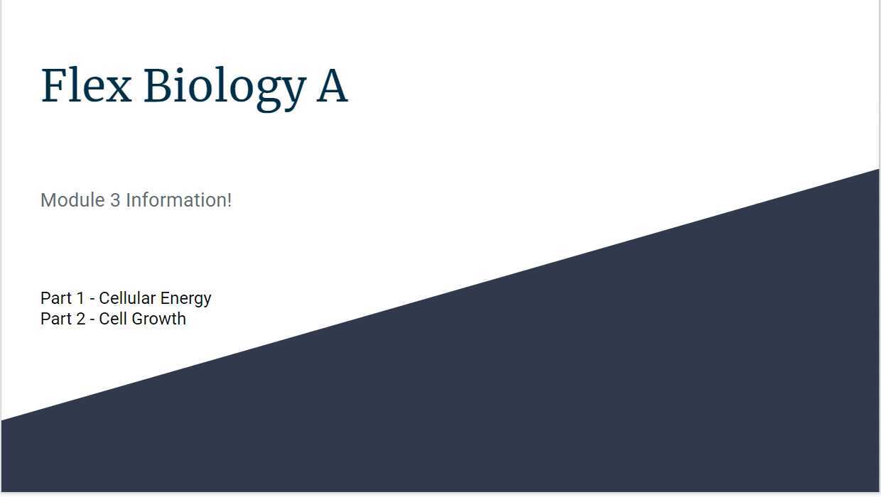 Flex Bio A Mod 3 intro