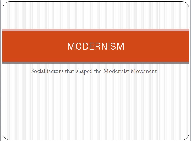 Modernism Introduction