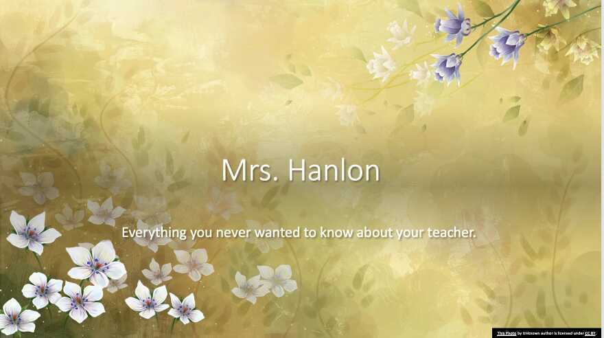 Mrs. Hanlon Intro