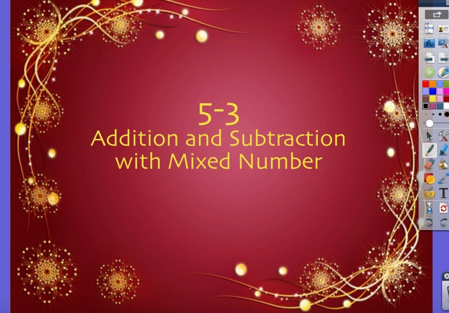 5-3 Add/Sub Mixed Numbers