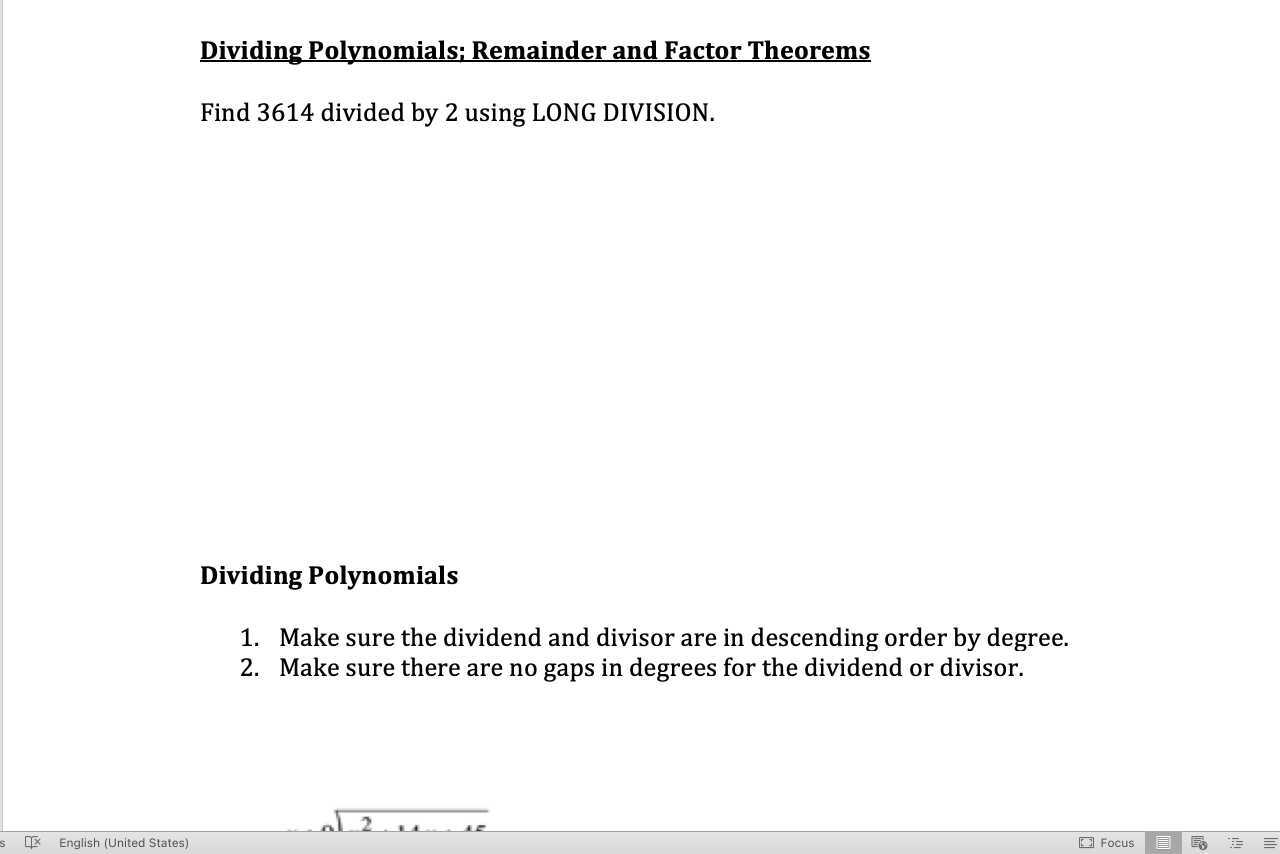 Polynomial Division and Applications of Remainder and Factor Theorem