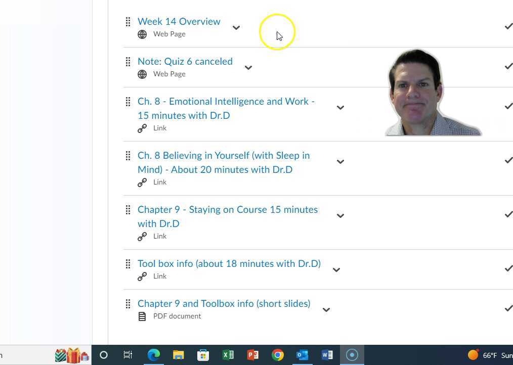 Beginning of Week 14 with Dr.D