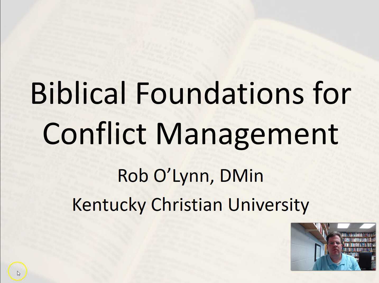 Biblical Foundations for Conflict Management