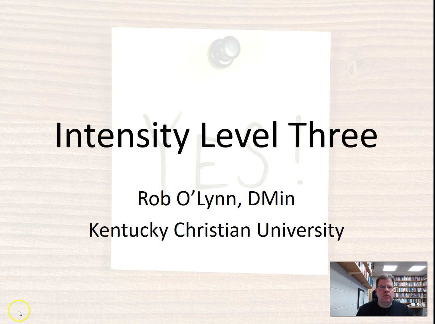 Intensity Level Three