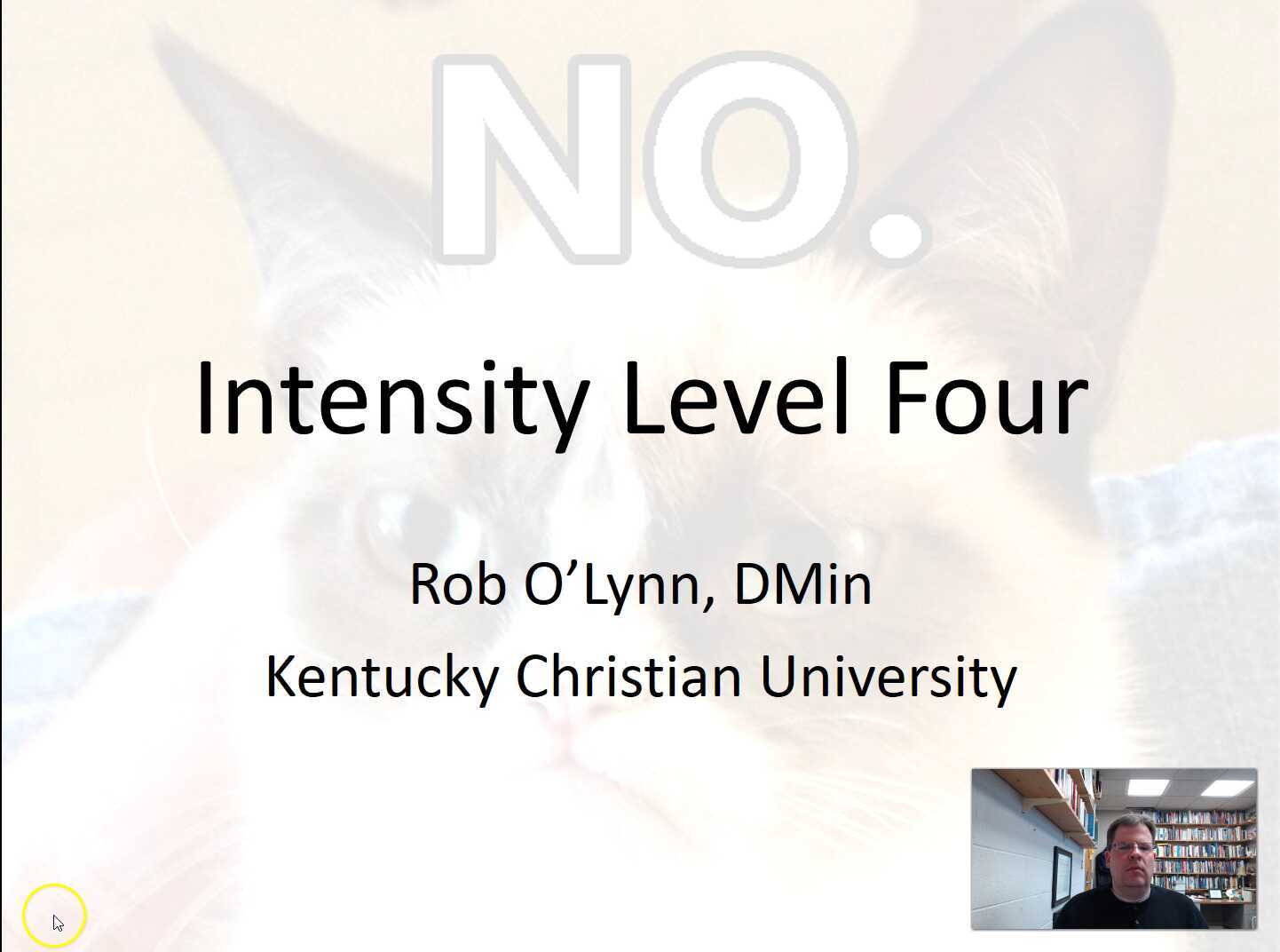 Intensity Level Four